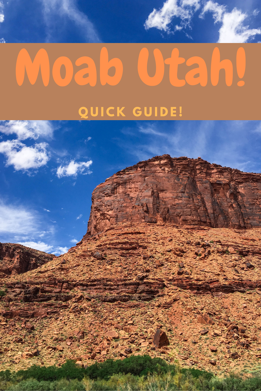 A Little Knowledge Of Moab Utah - For A Family Perspective